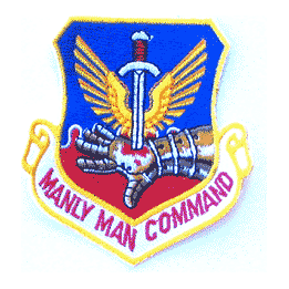 Manly Man Command - Military Patches & Pins